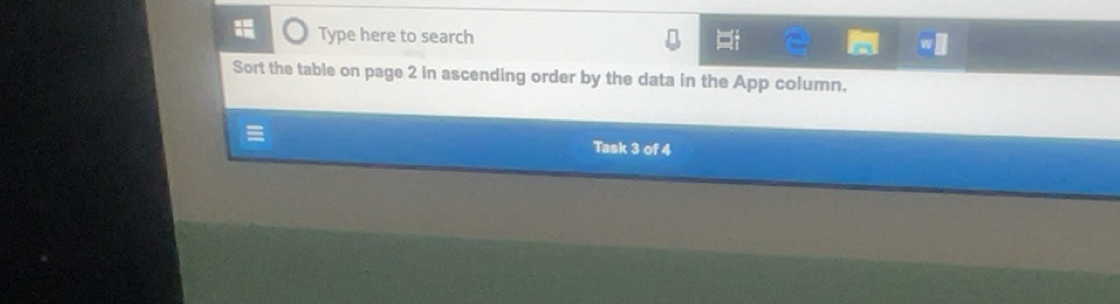 Solved: Type here to search Sort the table on page 2 in ascending order ...