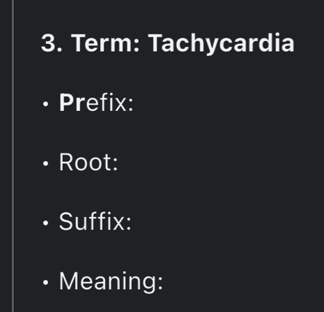Solved: Term: Tachycardia Prefix: Root: Suffix: Meaning: [Biology]