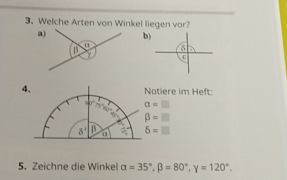 Gelöst:Welche Arten von Winkel liegen vor? b) δ ε Notiere im Heft ...