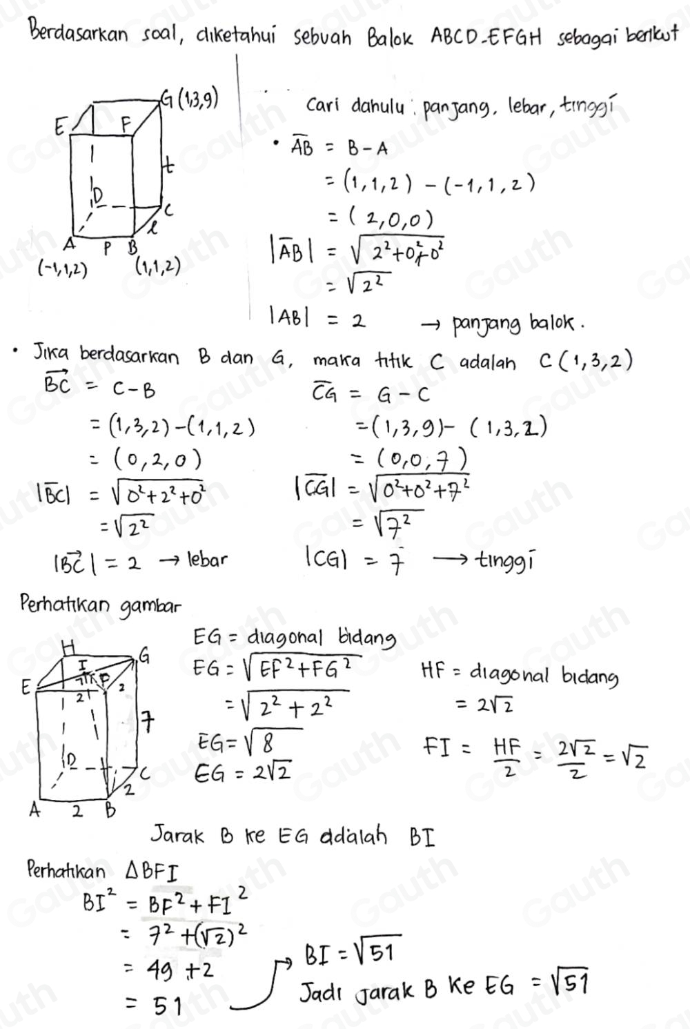 Telah dijawab:Pada Balok ABCD. EFGH, diketahui titik A(-1,1,2); B(1,1,2 ...