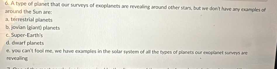 Solved: A type of planet that our surveys of exoplanets are revealing ...