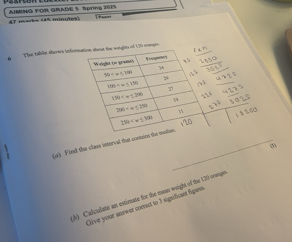 Solved: Pearson Eue AIMING FOR GRADE 5 Spring 2025 47 marks (45 minutes ...