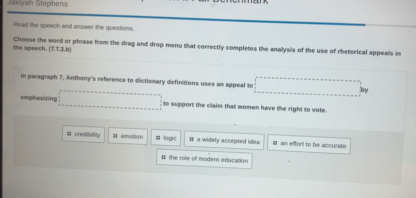 Solved: Jakıyah Stephens Read the speech and answer the questions ...