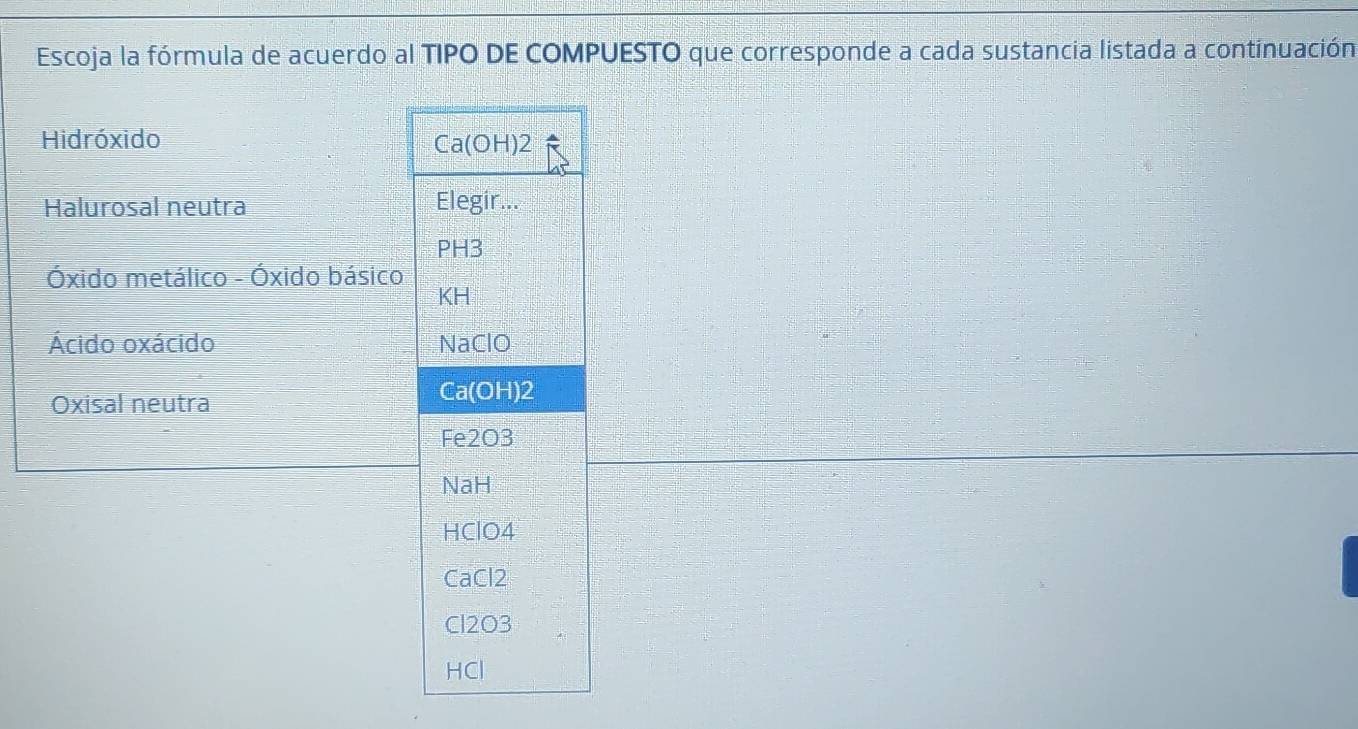 Resuelto:Escoja la fórmula de acuerdo al TIPO DE COMPUESTO que ...