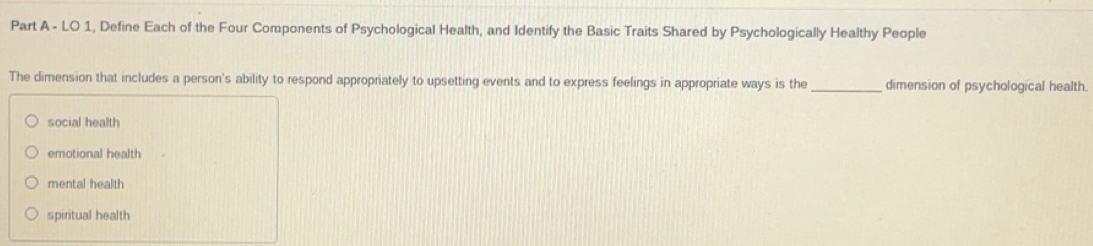 Solved: LO 1, Define Each of the Four Components of Psychological ...