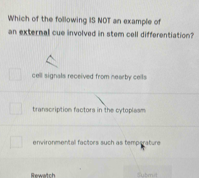 Solved: Which of the following IS NOT an example of an external cue ...