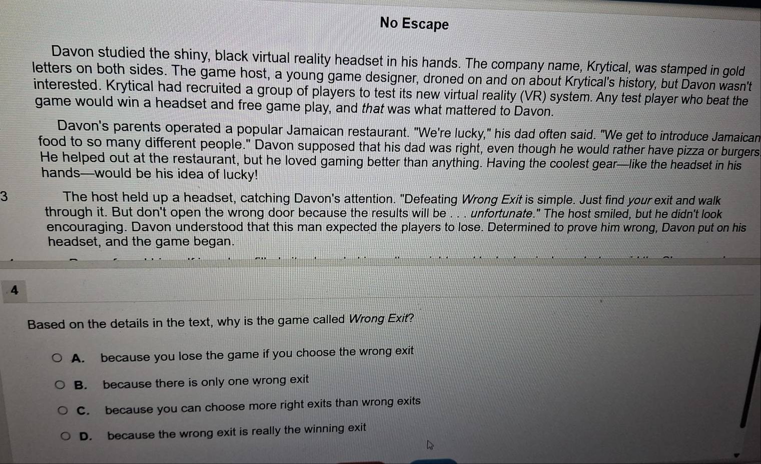 Solved: No Escape Davon studied the shiny, black virtual reality ...