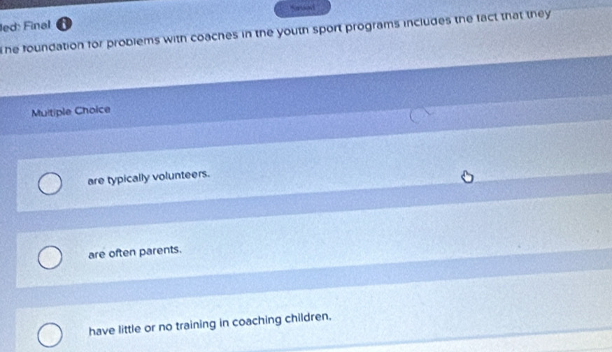Solved: Sruad led: Final he foundation for problems with coaches in the ...
