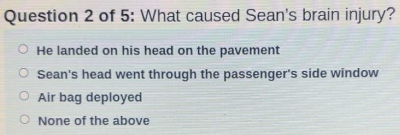 What Caused Sean S Brain Injury