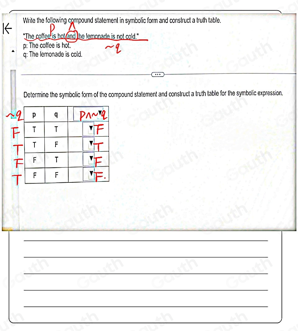 Solved: Write the following compound statement in symbolic form and construct a truth table. I← ...