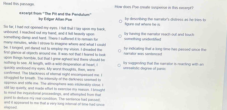 Solved: Read this passage. How does Poe create suspense in this excerpt ...