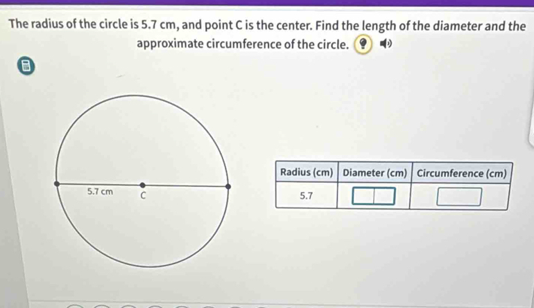 Solved: The radius of the circle is 5.7 cm, and point C is the center ...