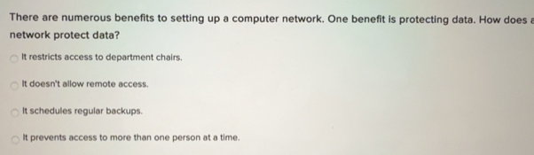 Solved: There are numerous benefits to setting up a computer network ...