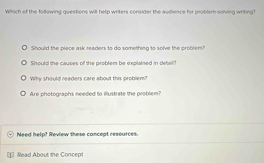 Solved: Which of the following questions will help writers consider the ...