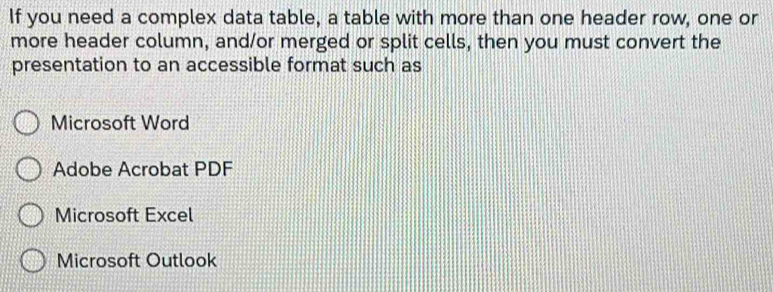 Solved: If you need a complex data table, a table with more than one ...