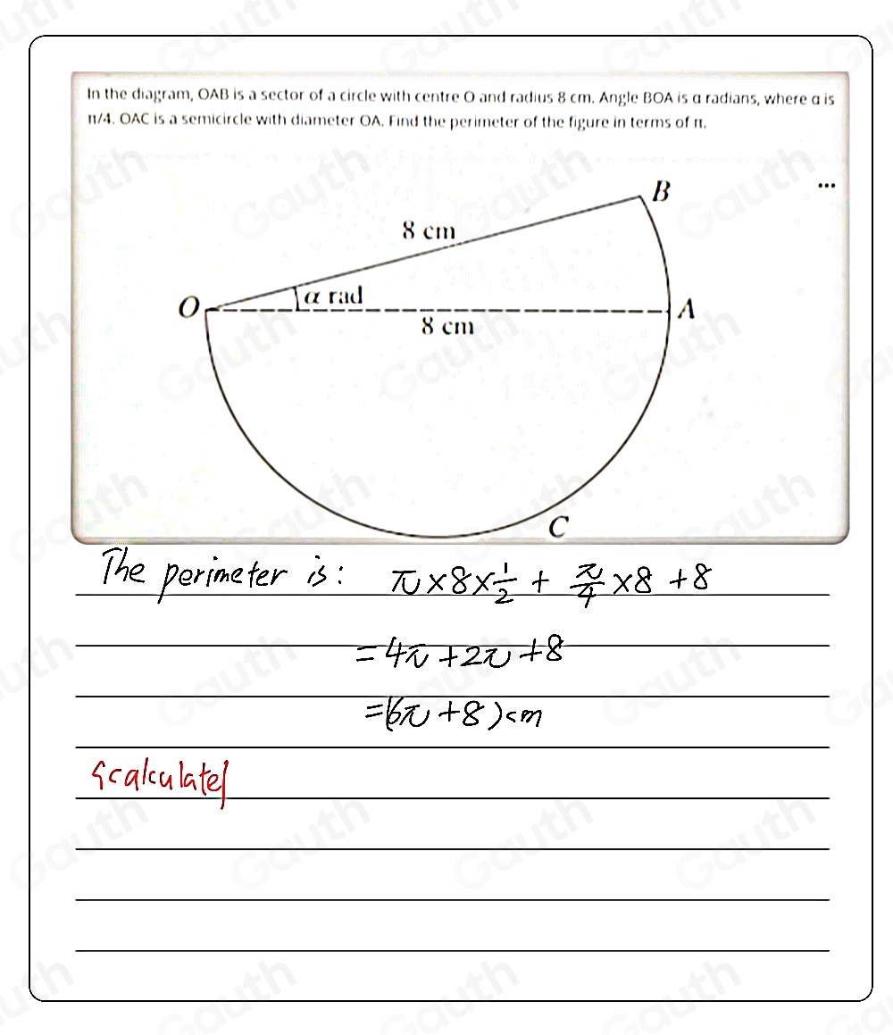 Solved: In the diagram, OAB is a sector of a circle with centre O and ...
