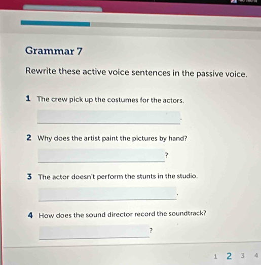 Resuelto:Grammar 7 Rewrite these active voice sentences in the passive ...