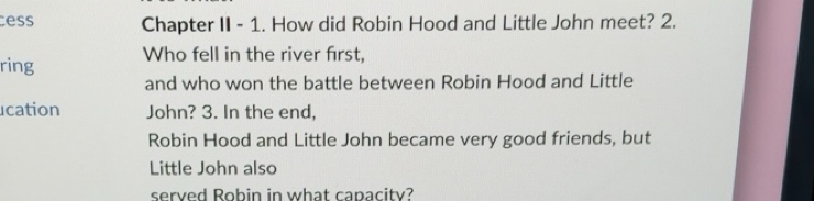 Solved: cess Chapter II - 1. How did Robin Hood and Little John meet? 2 ...