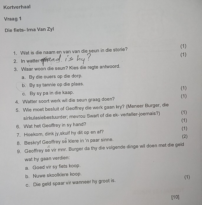 Solved: Kortverhaal Vraag 1 Die fiets- Irna Van Zyl (1) 1. Wat is die ...