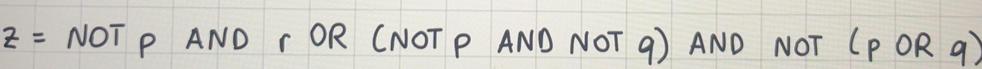 Risolto:z= NOT P ANO T OR (NOT P AND NOT 9) ANO NOT (POR9)