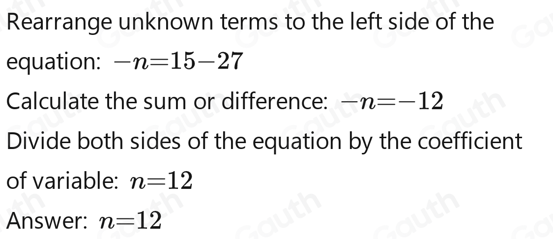 Solved: Solve the equation. 27=15+n [Math]