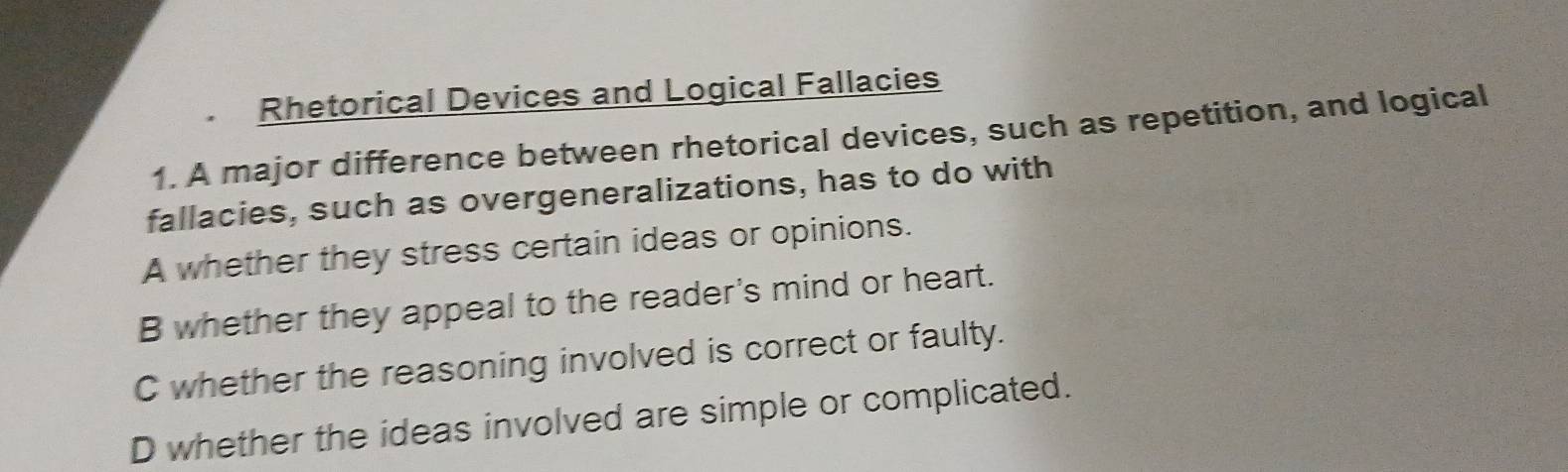 Solved: Rhetorical Devices and Logical Fallacies 1. A major difference ...