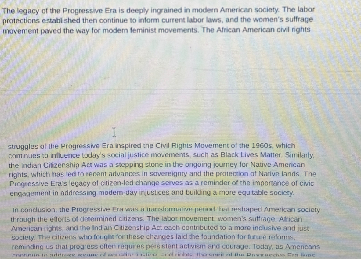 Solved: The legacy of the Progressive Era is deeply ingrained in modern ...