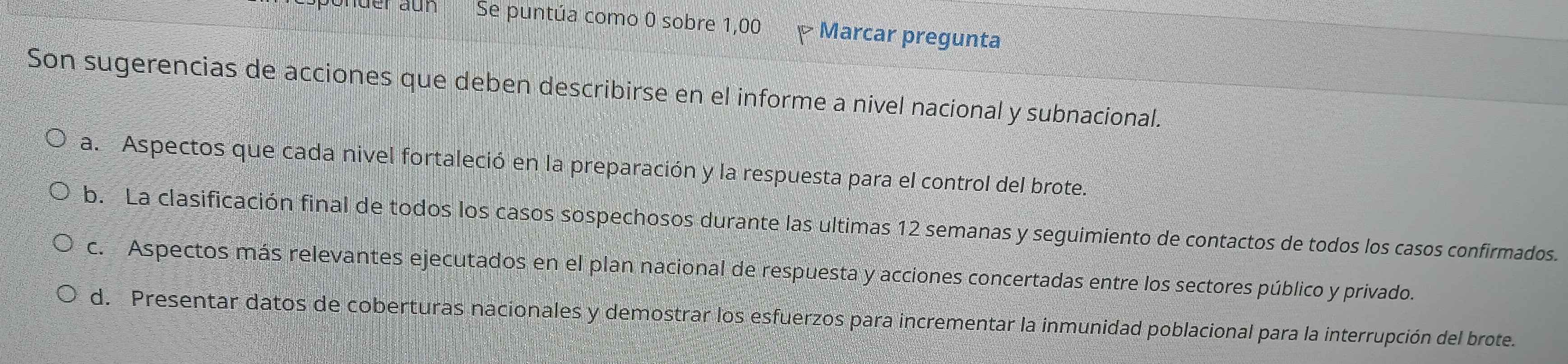 Resuelto:Se puntúa como 0 sobre 1,00 P Marcar pregunta Son sugerencias ...
