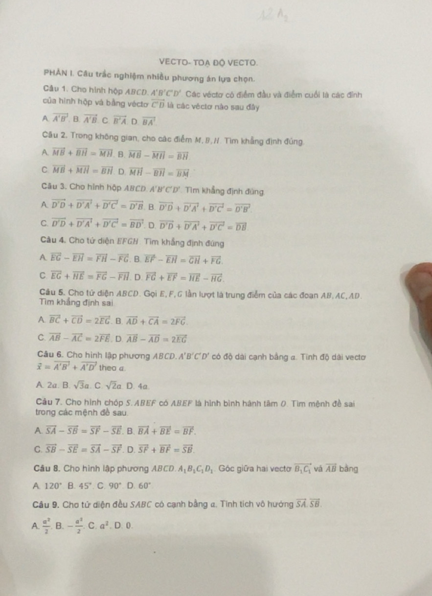 Giải quyết:VECTO- TOẠ ĐÔ VECTO. PHAN I. Câu trắc nghiệm nhiều phương án ...