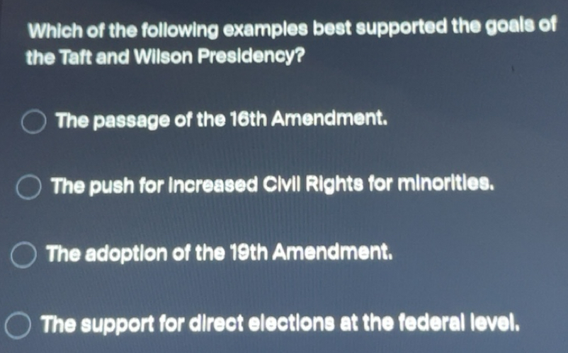 Solved: Which of the following examples best supported the goals of the ...