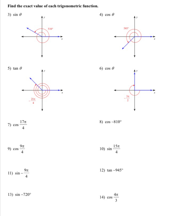 Solved: Find the exact value of each trigonometric function. 3) sin θ 4 ...