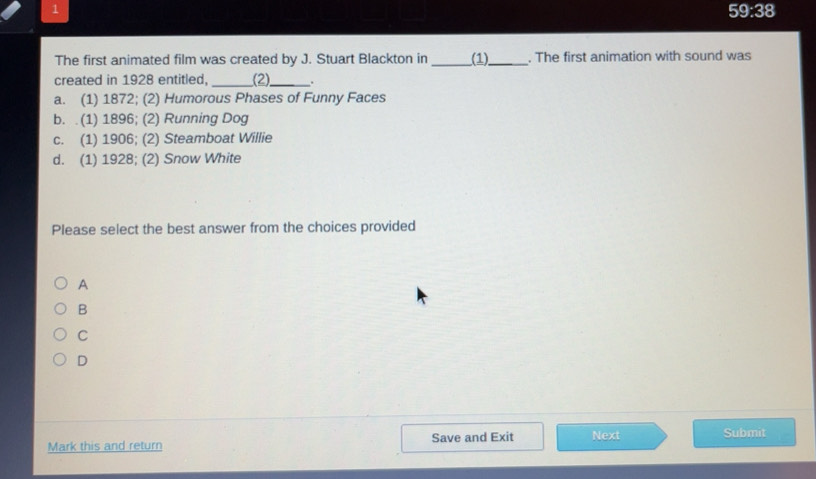Solved: 1 59:38 The first animated film was created by J. Stuart ...