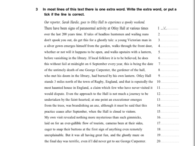 Solved: In most lines of this text there is one extra word. Write the ...