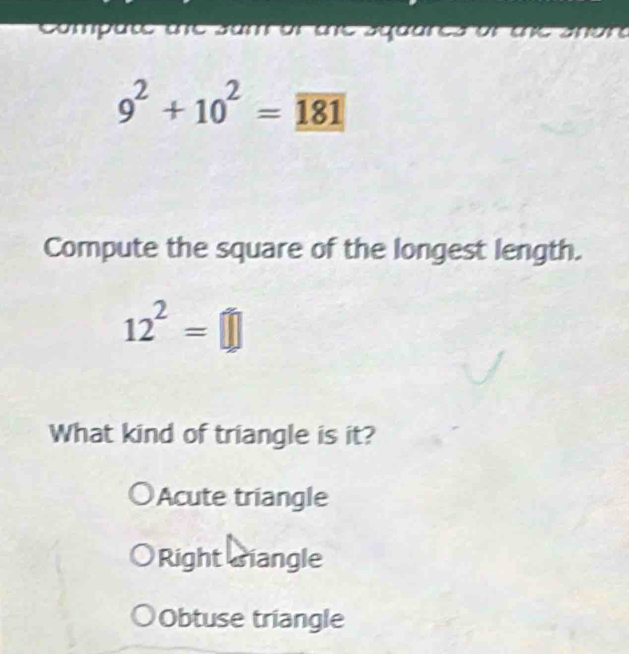 Solved: aman 9^2+10^2=overline 181 Compute the square of the longest ...