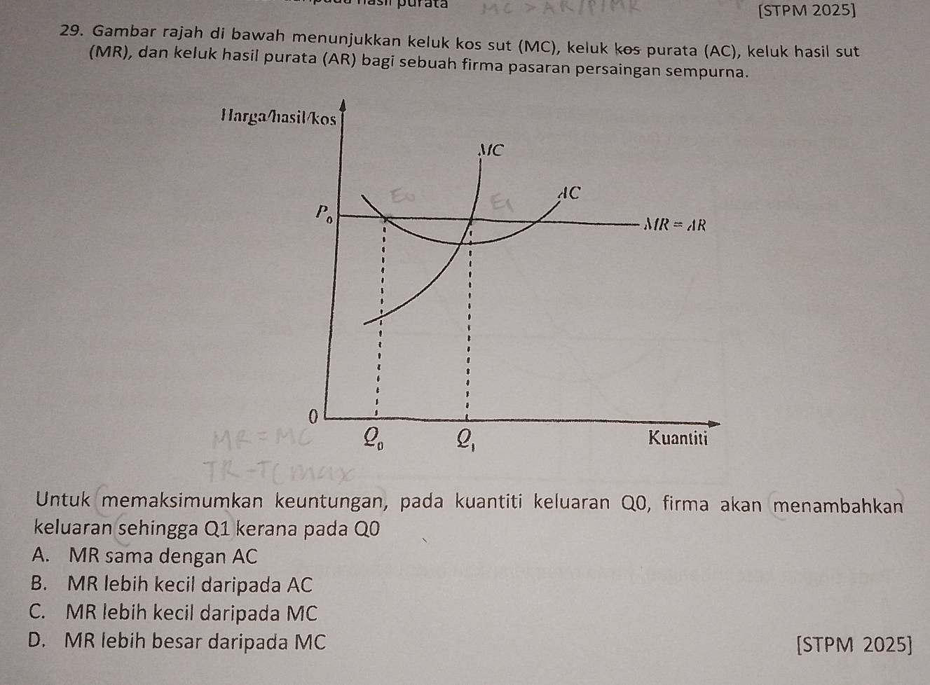 Selesai:Jasí purata [STPM 2025] 29. Gambar rajah di bawah menunjukkan ...