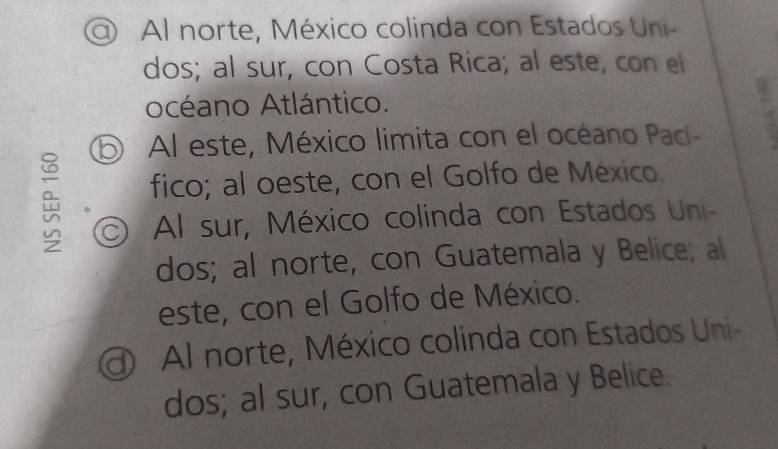 Resuelto:Al norte, México colinda con Estados Uni- dos; al sur, con ...