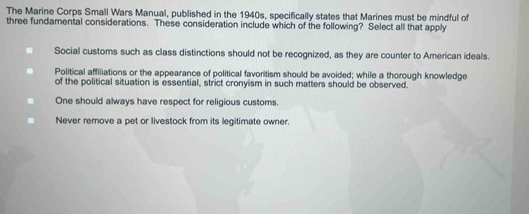 Solved: The Marine Corps Small Wars Manual, published in the 1940s ...