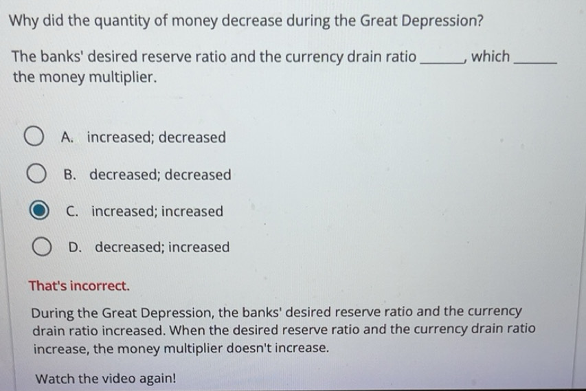 Solved: Why did the quantity of money decrease during the Great ...