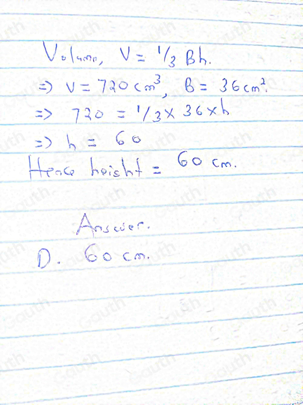 Solved: The formula for the volume of a pyramid is V= 1/3 Bh , where V ...