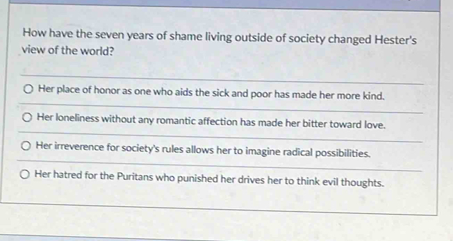 Solved: How have the seven years of shame living outside of society ...