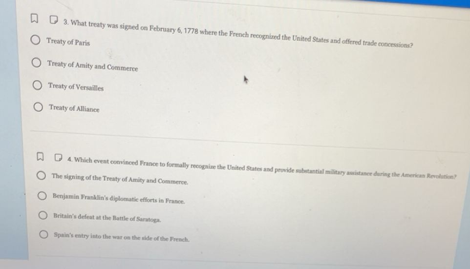 Solved: What treaty was signed on February 6, 1778 where the French ...