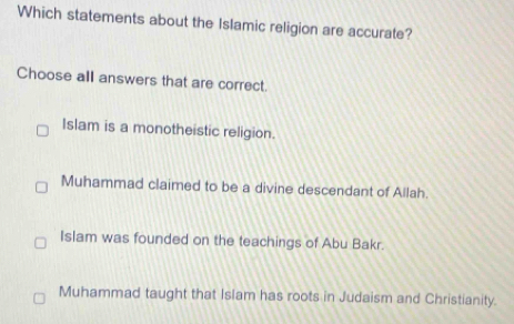 Solved: Which statements about the Islamic religion are accurate ...