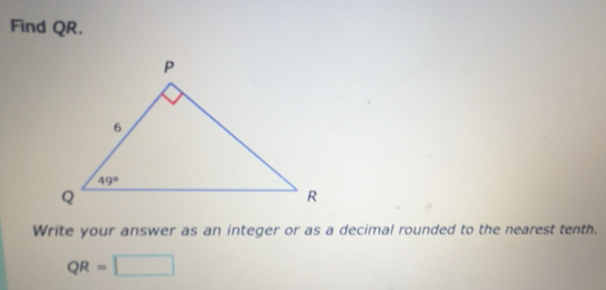 Solved: Find QR. Write your answer as an integer or as a decimal ...