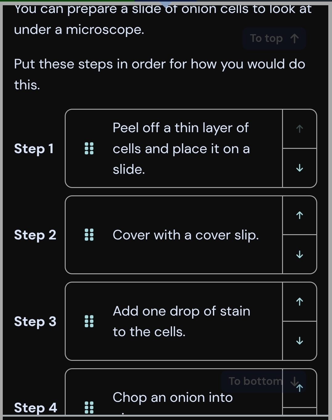 Solved: You can prepare a slide of onion cells to look at under a ...