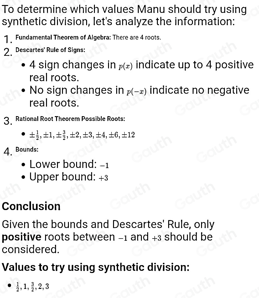 Solved: Manu determines the roots of a polynomial equation by applying ...