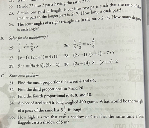 Solved: Divide 72 into 2 parts having the ratio 5:7. 23. A stick, one ...