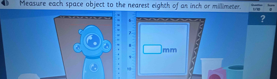 Solved: Measure each space object to the nearest eighth of an inch or ...