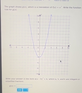 Solved: which is a translation of f(x)=x^2. Write the function The ...