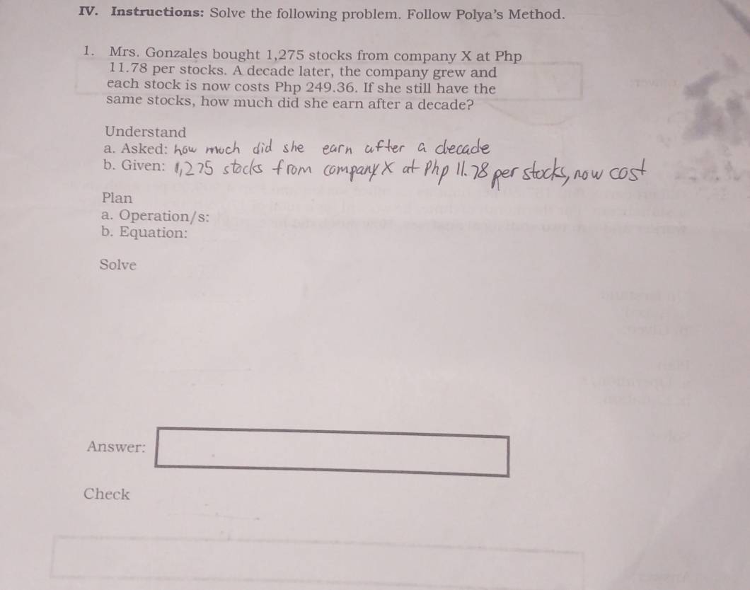Solved: Instructions: Solve the following problem. Follow Polya’s ...