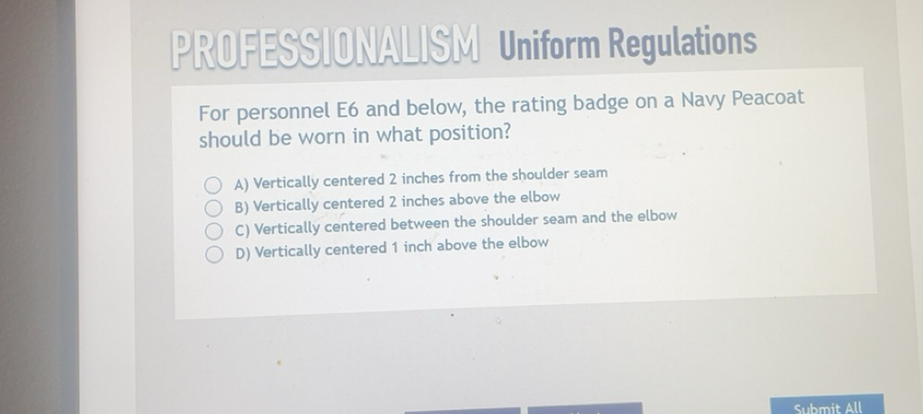 Solved: PROFESSIONALISM Uniform Regulations For personnel E6 and below ...